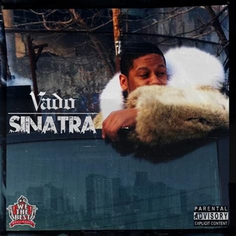 Vado Sinatra Lyrics And Tracklist Genius