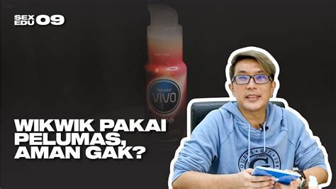 Wik Wik Pakai Pelumas Aman Gak Sih Sex Education Eps 09