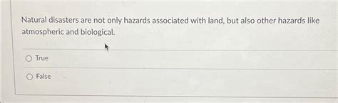 Solved Natural Disasters Are Not Only Hazards Associated Chegg
