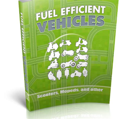 Fuel Efficient Vehicles