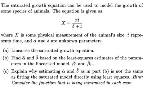 Solved The Saturated Growth Equation Can Be Used To Model