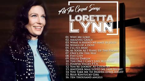 Classic Country Gospel Loretta Lynn Loretta Lynn Greatest Hits Loretta Lynn Gospel Songs Album