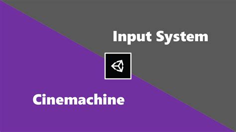 Tip Unity New Input System And Its Compatibility With Cinemachine