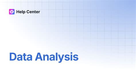 Data Analysis Help Center