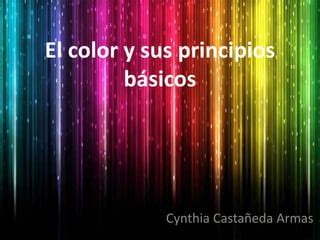 El Color Y Sus Principios Básicos Pptx