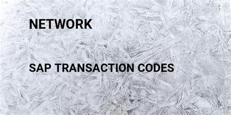 Network Tcode In Sap Transaction Codes List