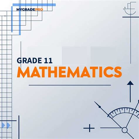 Grade 11 Mathematics Mygradepro