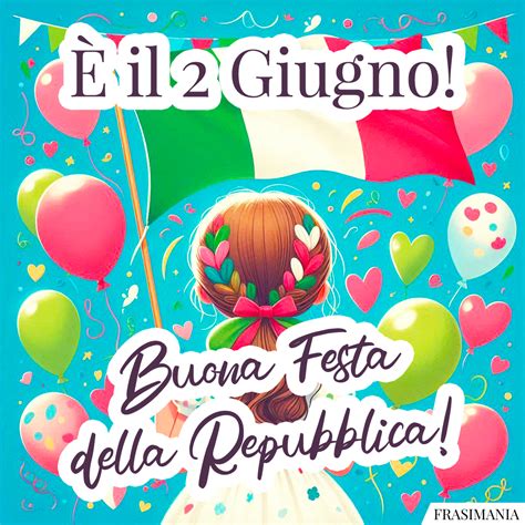 È Il 2 Giugno Buona Festa Della Repubblica File Auguri 2 Giugno