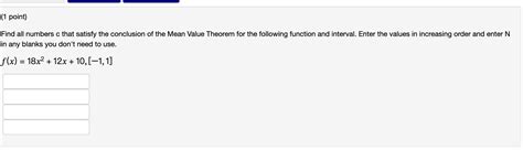 solved find all numbers c that satisfy the conclusion of the
