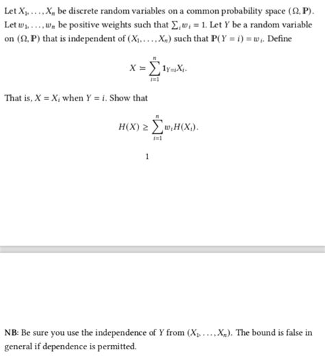 Let X1 Dots Xn ﻿be Discrete Random Variables On A