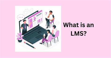 What Is A Learning Management System Lms Its History And Importance Learnep