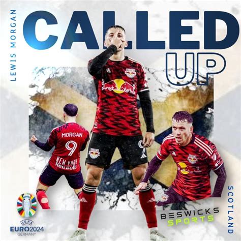 Lewismorgan Euro2024 Newyorkredbulls Clientnews Football Scotland
