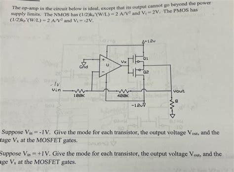 Solved The Op In The Circuit Below Is Ideal Except That Chegg