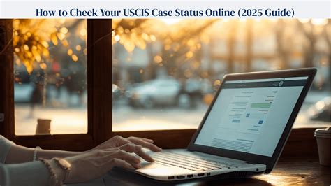 How To Check Your Uscis Case Status Online 2025 Guide Immigration Cafe