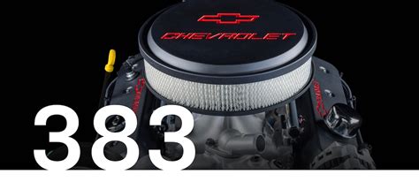 383 Small Block Crate Engines Chevrolet Performance Parts