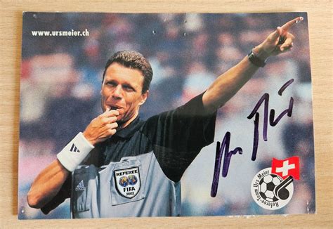 Autogrammkarte Urs Meier Schweiz Schiedsrichter Fifa Gebraucht In