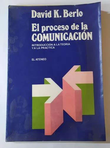 Libro El Proceso De La Comunicacion David Berlo