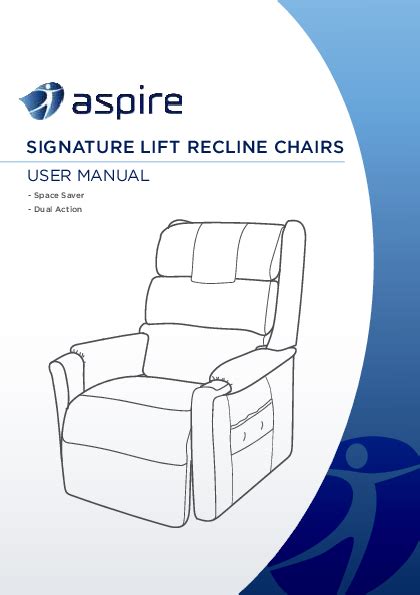 Aspire Signature Lift Recline Chairs User Manual