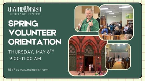 Spring Volunteer Orientation Maine Irish Heritage Center