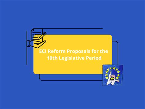 Eci Reform Proposals For The 10th Legislative Period The Eci Campaign