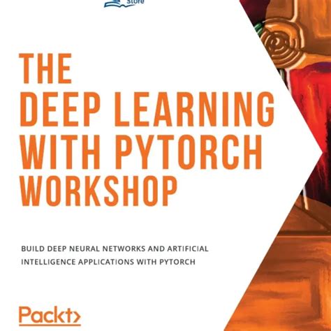 The Deep Learning With Pytorch Workshop