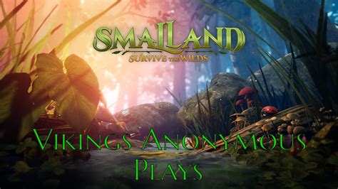 Smallands Survive The Wilds 2 Youtube
