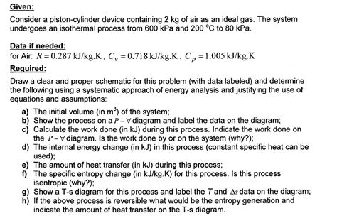 Solved Given Consider A Piston Cylinder Device Containing 2