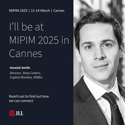 Jlldatacenters Jllcapitalmarkets Mipim2025 Hamish Smith