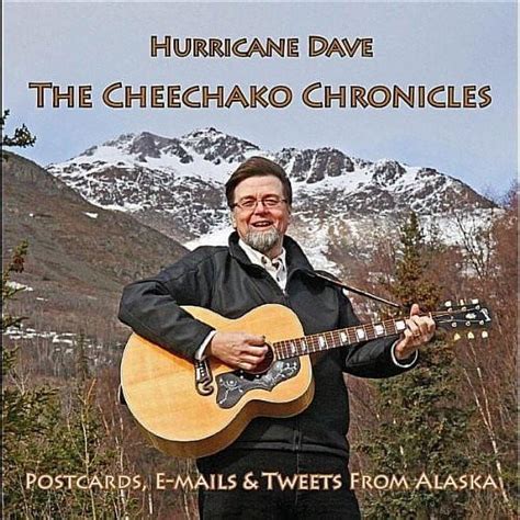 Cheechako Chronicles Postcards E Mails And Tweets F