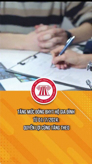 Tăng Mức đóng Bhyt Hộ Gia đình Từ 01 7 2024 Quyền Lợi Cũng Tăng Theo Tvpl Thuvienphapluat