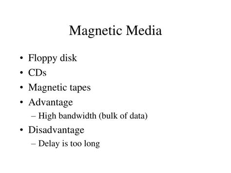 Ppt Magnetic Media Powerpoint Presentation Free Download Id1144133