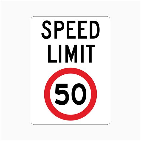 Speed Limit 50km Sign Get Signs