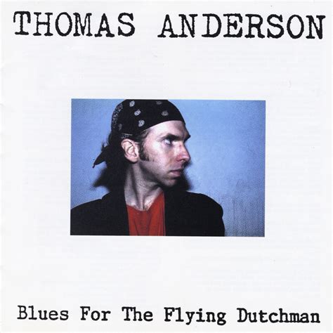‎apple Music 上thomas Anderson的专辑《blues For The Flying Dutchman》