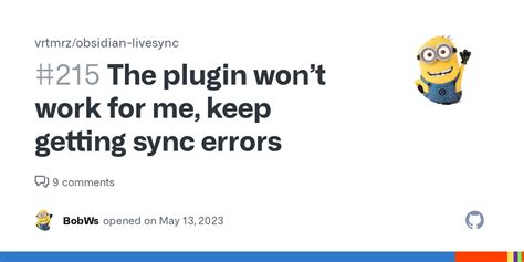 The Plugin Wont Work For Me Keep Getting Sync Errors · Issue 215 · Vrtmrzobsidian Livesync