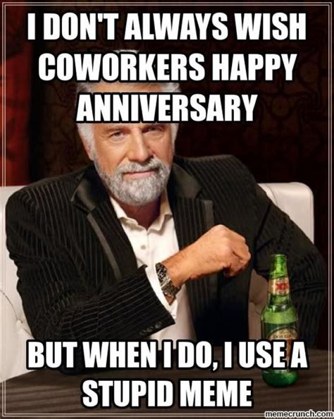 50 Awesome Work Anniversary Memes Artofit