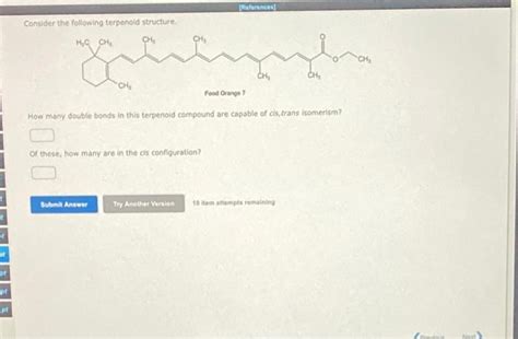 Solved Consider The Following Terpenoid Structure How Many