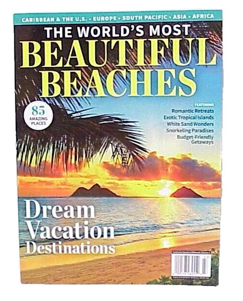 The Worlds Most Beautiful Beaches Magazine Issue Dream Vacation