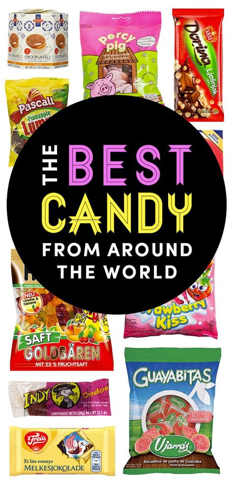 Best Candies From Around The World International Candy Flavors
