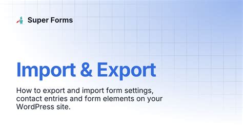 Import And Export Super Forms