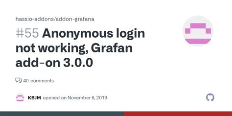 Anonymous Login Not Working Grafan Add On 300 · Issue 55 · Hassio Addonsaddon Grafana · Github