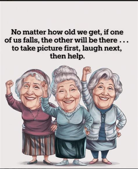 Pin By Mariella Nulmans On Vriendschap Old People Jokes