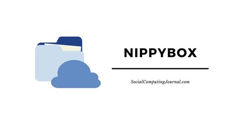 Nippybox Store Share And Manage Files In The Cloud