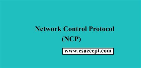 Network Control Protocol Ncp Full Details With Example Cs Accept