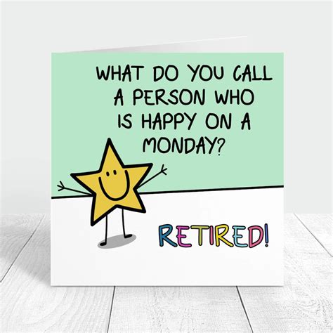 Funny Happy Retirement Card Happy On A Monday Congratulations On Your Retirement Colleague