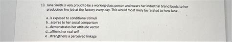Solved Jane Smith Is Very Proud To Be A Working Class Person