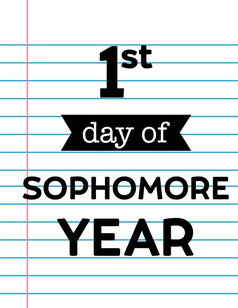 First Day Of Sophomore Year Free Printable