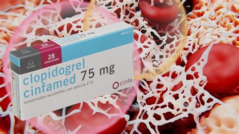 Clopidogrel Usos Y Efectos Secundarios De Este Medicamento Para Evitar
