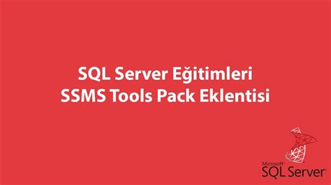 Sql Serverda Ssms Tools Pack Eklentisi Youtube