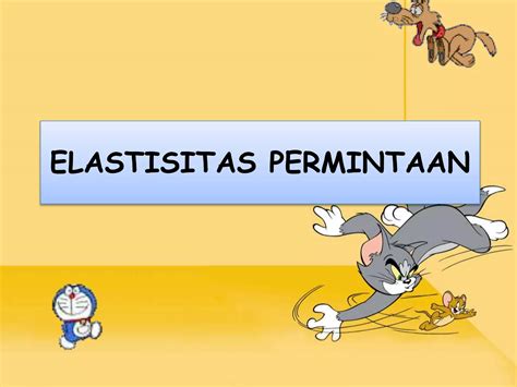 Elastisitas Permintaan Pptx