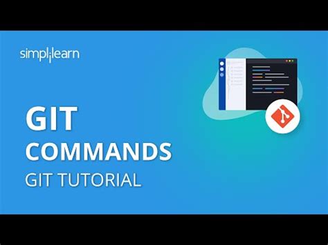 Learn Git Commands Git Tutorial | Git Commands With Examples | Git Tutorial For Beginners ...